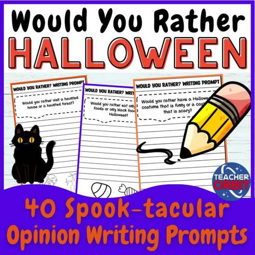 Halloween Would You Rather Quick Writes Opinion Journal Writing Morning ...