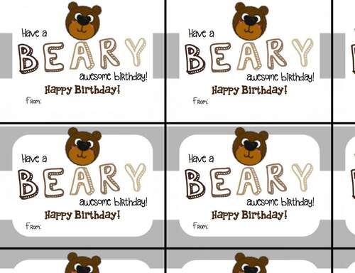 Teddy Grahams Birthday Treat Tag- Have a BEARY awesome birthday! Happy ...