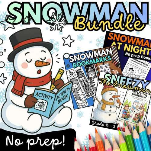 All You Need for a Snowman | Feelings, Emotions, Melted Snowman Writing ...