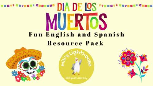 Día de los Muertos Spanish and English Mini Unit by Mili's Lighthouse