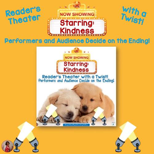 Starring Kindness Reader's Theater With a Twist! by Elementary Matters