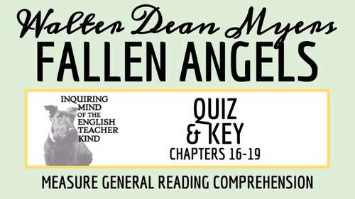 Fallen Angels by Walter Dean Myers Chapters 16-19 Quiz (Printable)