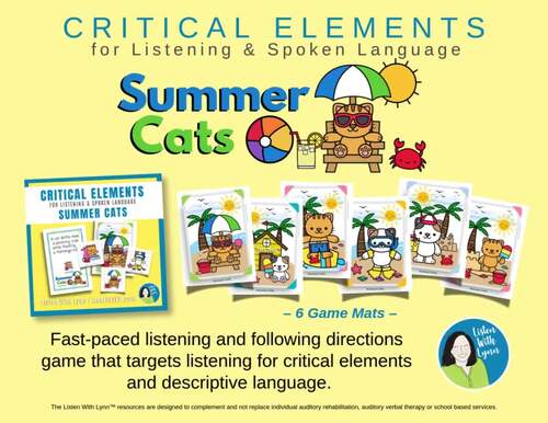 SUMMER CATS Listening Critical Elements Directions Descriptions DHH