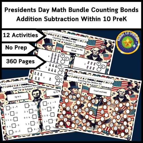Presidents Day Math Bundle Counting Bonds Addition Subtraction Within ...