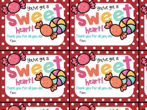 Candy Teacher (Staff) Appreciation Gift Tag- You've got a sweet heart ...