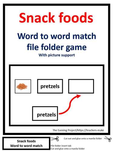 Snack vocabulary word to word match file folder game for Special Education