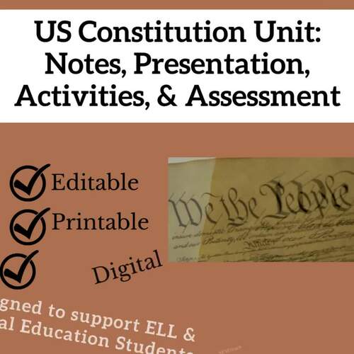 The US Constitution and Bill of Rights Unit for US History and Civics