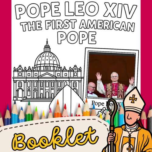 First American Pope – Pope Leo XIV Reading Passages + Activities ...