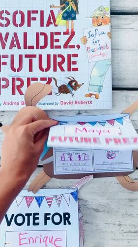 Sofia Valdez, Future Prez: Election Day Craft - Vote for Me President's ...