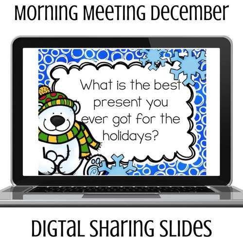 Sharing & Discussion Morning Meeting Digital Slides- December | TpT