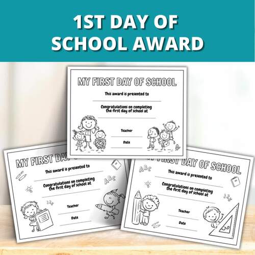 First Day of School Award Certificate Back To School Coloring Activity