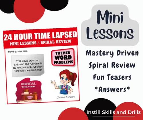 24 Hour Clock: Time and Duration Word Problems Spiral Review Activities
