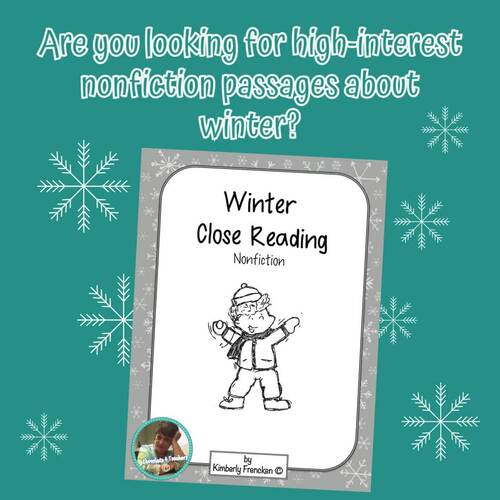 Winter Themed Nonfiction Close Reading Passages and Printables | TPT
