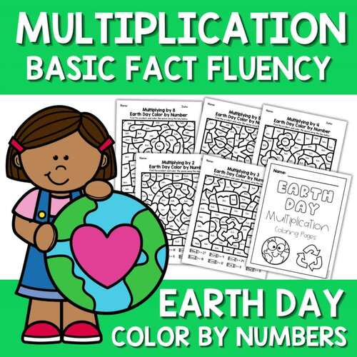 Earth Day Basic Multiplication Color by Numbers Fact Fluency Worksheets ...