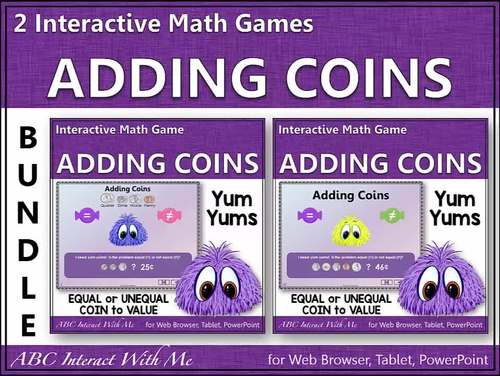 Interactive Money Game Adding Coins Determining Equal and Unequal {Yum ...