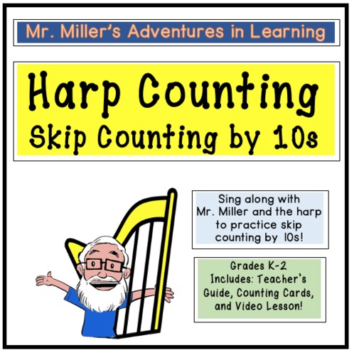 Harp Counting: Skip Counting by 10s! by MrMillerLearning | TpT