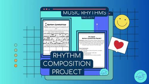 RHYTHM COMPOSITION | Project | Middle School General Music | Print