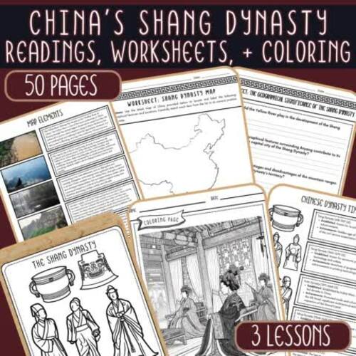 Shang Dynasty Readings, Worksheets, Presentation, Map Project, Timeline
