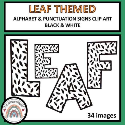 LEAF THEMED ALPHABET & PUNCTUATION MARKS CLIP ART/capital letters /B&W