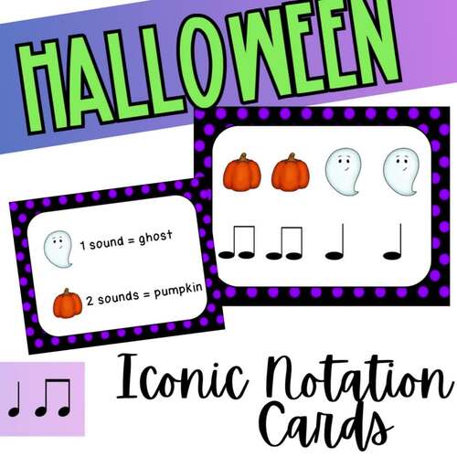 Halloween Ghost and Pumpkin Pre-Rhythm Iconic Notation Music Cards Set 1