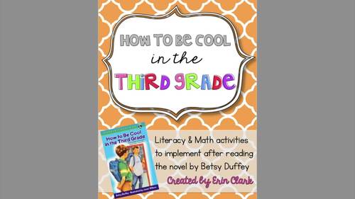 How to be Cool in the Third Grade Book Unit Math & Literacy Activity ...