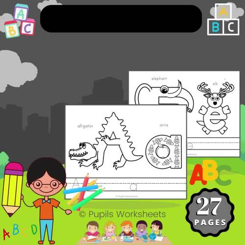 Alphabet Coloring Pages I Alphabet Letter Tracing & Coloring Worksheets