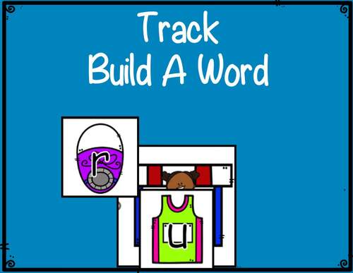 Track Themed Build a Short Vowel CVC Word by The Teaching Scene by Maureen