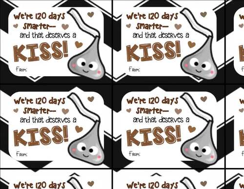 Cute Hershey Kisses Chocolate 120th Day of School Gift Tag- We're 120 ...