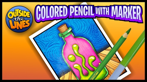 Colored-Pencil Shading over Marker Demo by Outside the Lines Lesson Designs