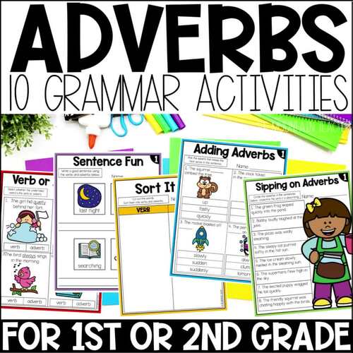Adverbs Activities, Grammar Worksheets and Adverb Anchor Charts | TPT