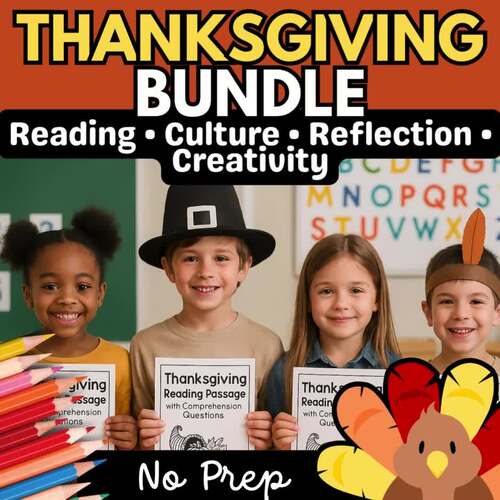 Thanksgiving Reading & Writing Bundle | Nonfiction, Crafts, SEL, Grades K–5