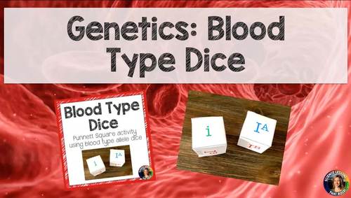 Punnett Square Practice Activity using Blood Type Dice | TPT