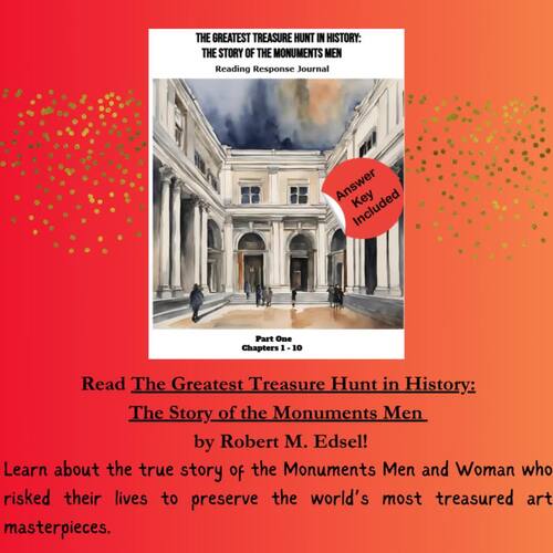 Monuments Men/The Greatest Treasure Hunt in History/ Reading Response ...
