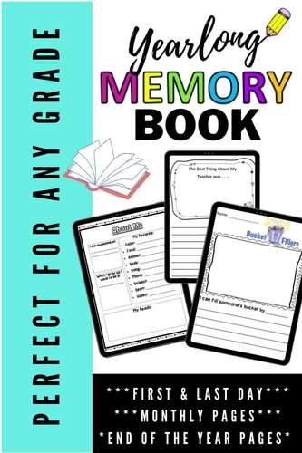 Yearlong Memory Book - Back to School First Day Monthly End of Year