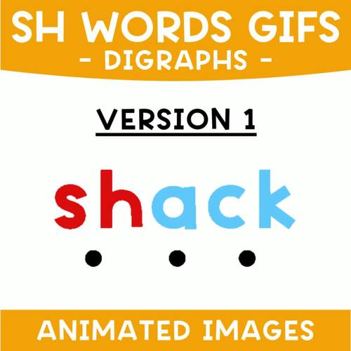 SH Words GIFS {Digraphs GIFS} by Teacher Cloud | TPT
