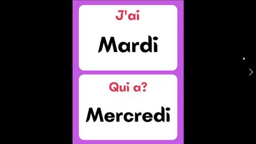 I Have, Who Has? French Days of the Week & Months of the Year Cards in ...