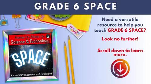 GRADE 6 SPACE - PRINTABLE UNIT - 2022 ONTARIO SCIENCE | TPT