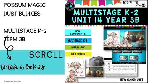 POSSUM MAGIC, DUST BUDDIES NSW Multi Stage K2 Unit 14 comp B ENGLISH ...