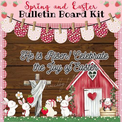 Welcome Spring Bulletin Board kit He is Risen! Celebrate the Joy of ...