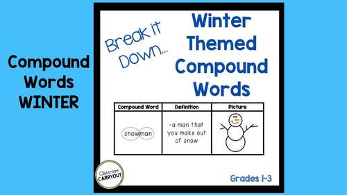 Compound Words WINTER Themed! by Classroom Carryout | TPT