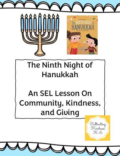 Hanukkah SEL Lesson on Community and Kindness Book Ninth Night of Hanukkah