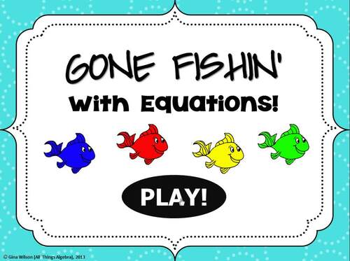 Multi-Step Equations | Gone Fishin' Game by All Things Algebra | TPT