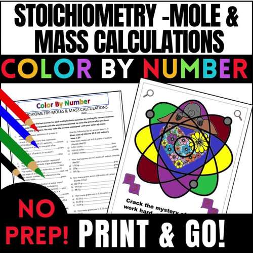 Stoichiometry Moles & Mass Problems Color by Number Activity|Science ...