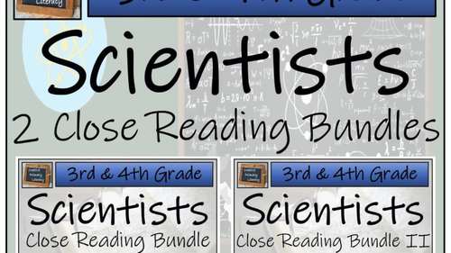 Famous Scientists Volumes 1 & 2 Close Reading Bundles | 3rd Grade & 4th ...