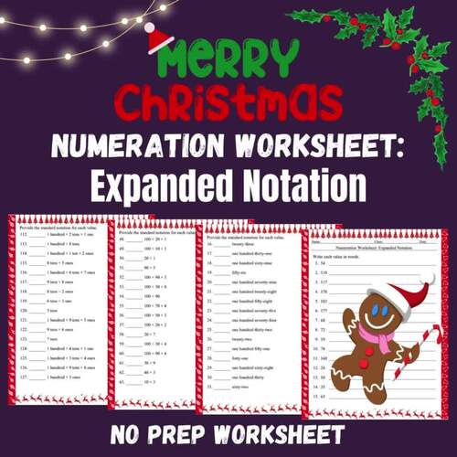 Christmas Gingerbread Math Numeration: Expanded Notation Worksheet No Prep