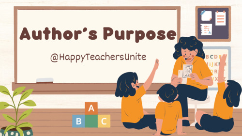Author's Purpose (Video Lesson) by Happy Teachers Unite | TPT