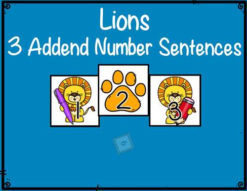 Lions Themed Build 3 Addend Addition & Subtraction Number Sentences