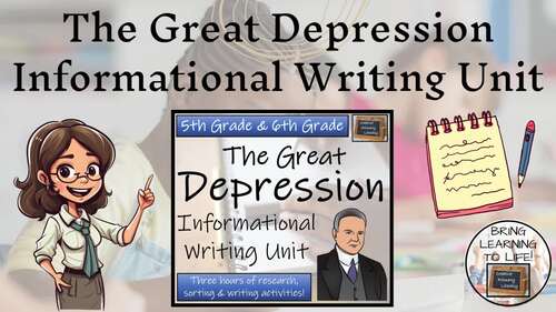 Great Depression Informational Writing Unit | 5th-6th Grade | TPT