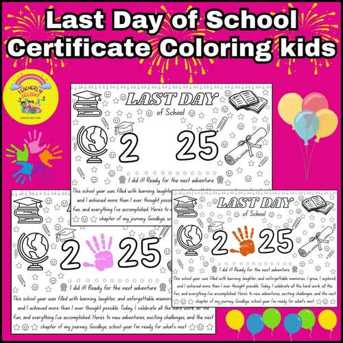 Last Day of School Certificate & Coloring Page End of Year kids | TPT