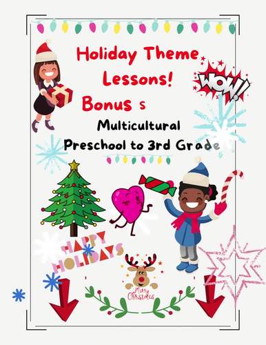 Holiday Theme Preschool to 3rd Grade Lessons Multicultural Reading Math ...